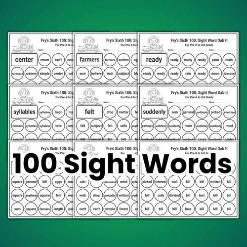 Fry's Sixth 100: Sight Word Dab It Worksheets: 100 Printable Activities