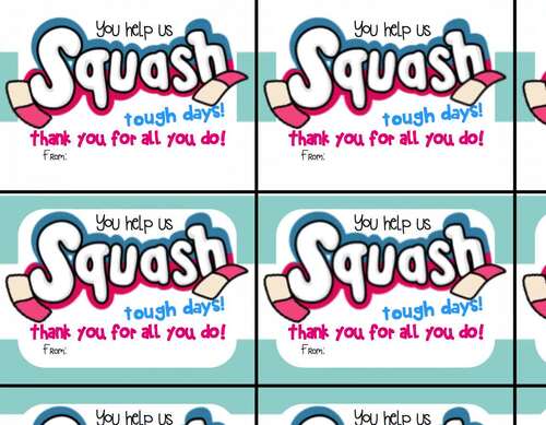 Squashies Candy Teacher/ Staff Appreciation Tag- You help us Squash ...