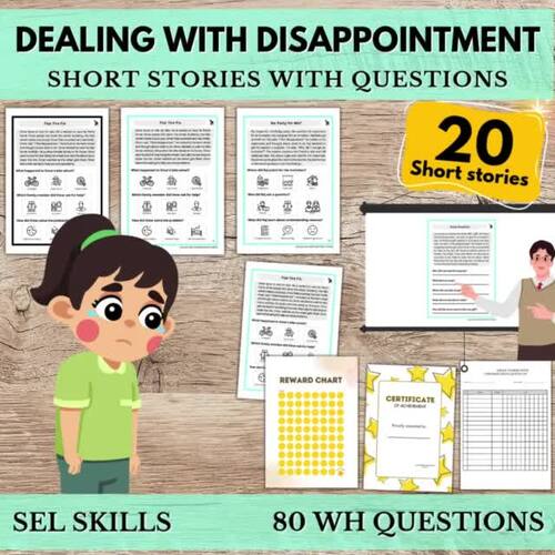 Dealing With Disappointment Short Stories W/ Questions Worksheets SEL ...