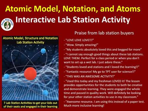 Atomic Model, Notation, and Atoms - 7 Engaging Lab Station Activities