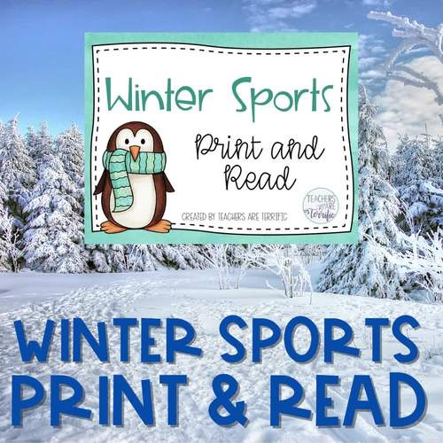 Winter Sports Reading Passages Print & Read by Teachers Are Terrific