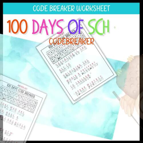 100 Days of School Codebreaker Worksheet, Elementary 100 Days Activity