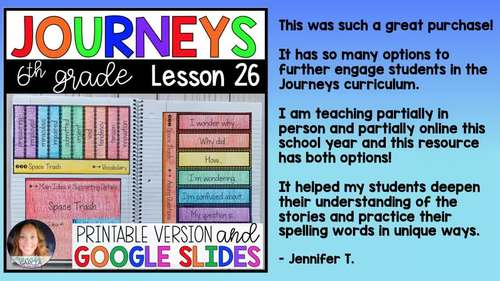 Journeys 6th Grade Lesson 26: Space Trash Supplements with GOOGLE Classroom