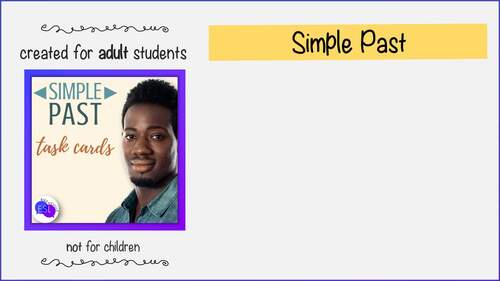 Simple Past for Adult ESL - Grammar Task Cards by Rike Neville