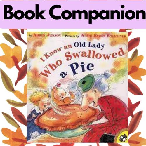 I know An Old Lady Who Swallowed a Pie Companion Bundle Set (+Boom Cards)
