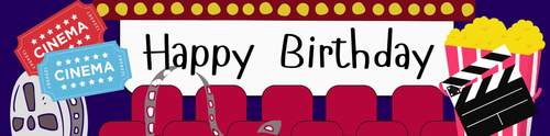 MOVIE THEME Birthday ANIMATED BANNER | VIRTUAL HEADER | GOOGLE CLASSROOM