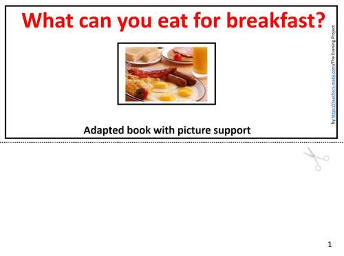 Breakfast foods, adapted book for Early Childhood and Special Education