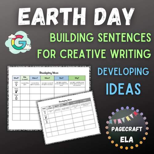 Earth Day Writing | Developing Ideas | Sentence Building | Easel Included