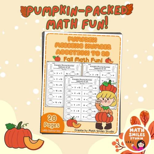 Pumpkin Missing Number Addition to 20 Worksheets | Fall Math Fun | 1st ...