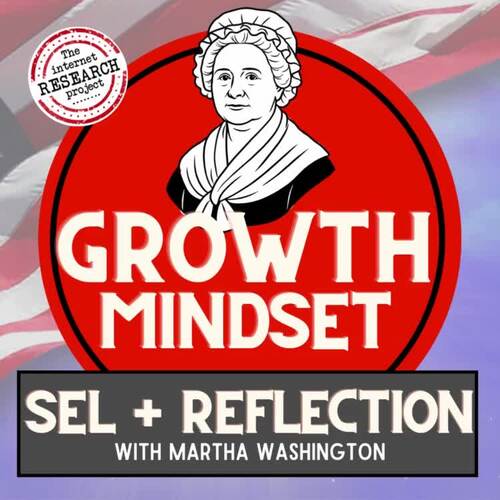 America 250 Growth Mindset SEL Activity with Martha Washington | TPT