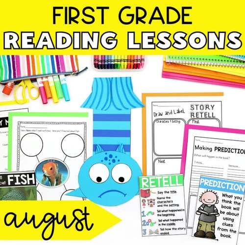 First Grade Reading Lesson Plans and Activities August Reading ...