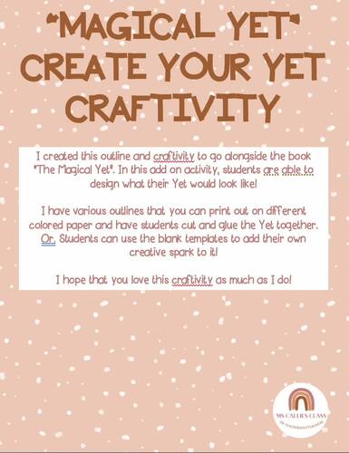 "The Magical Yet" Read Aloud Craftivity- Design Your Own Yet! | TPT