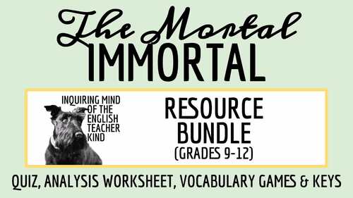 "The Mortal Immortal" Quiz, Analysis Worksheet, and Vocabulary Games ...