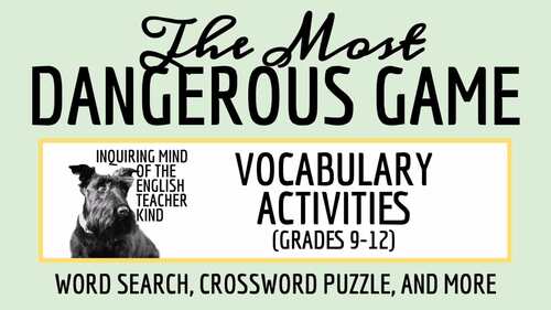 "The Most Dangerous Game" Vocabulary Games and Activities for High School