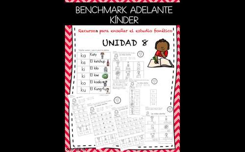 Kindergarten Benchmark Adelante Phonics Unit 8 by Cindy's Bilingual Box
