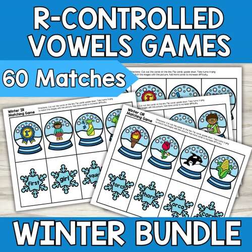 Winter R Controlled Vowels | Bossy R Phonics Matching Games Center Bundle