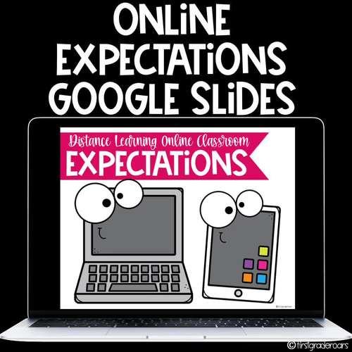 Distance Learning Online Expectations Digital & Paper Book Google Slides