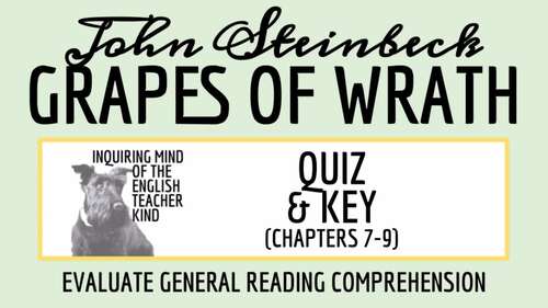 The Grapes of Wrath Quiz and Answer Key (Chapters 7, 8, and 9) | TPT