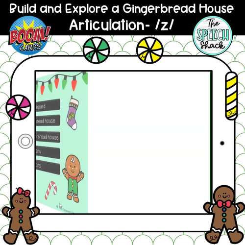 Gingerbread articulation /z/ BOOM Cards™- Build and Explore a ...