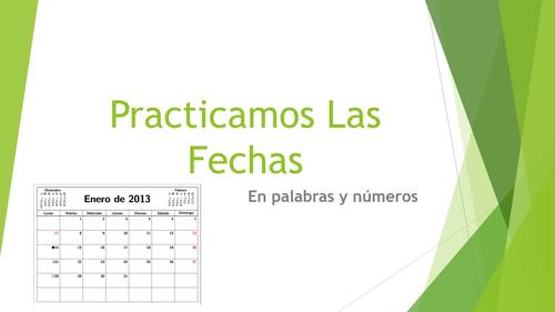 Las Fechas y Días PowerPoint Authentic Reading by Fun Spanish for Everyone