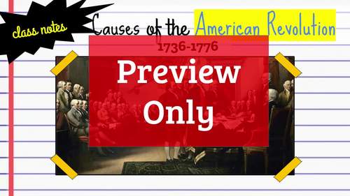 Causes of the American Revolution Lesson (PPT, Guided Notes, Analysis ...