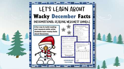 Wacky December Facts Webquest Worksheets Internet Scavenger Hunt Activity