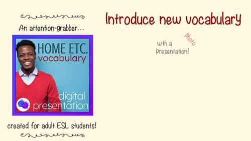 Home ETC Vocabulary Photo Presentation for Adult ESL by Rike Neville