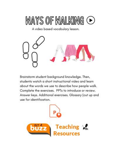 Ways Of Walking. Vocabulary. Verbs. ESL. ELA. EFL. PPTx. Video. Quiz.