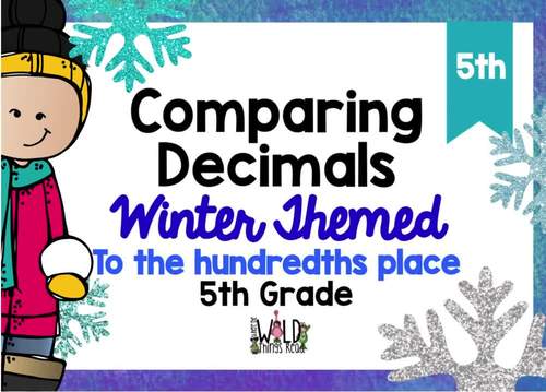 Winter Comparing Decimals Boom Cards-to the HUNDREDTHS place | TPT