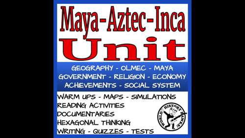 Mesoamerica Ancient Maya Aztec Inca Unit - Activities Simulation ...