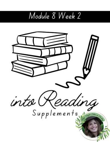 4th Grade HMH Into Reading Module 8 Week 2 Supplements | TPT