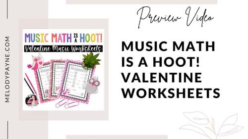 Valentine's Day Music Math Rhythm Worksheets - Music Math is a Hoot!