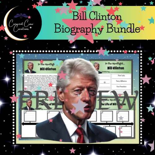 President Bill Clinton Biography Bundle Research Project | TPT