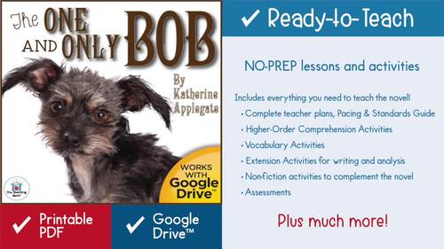 The One and Only Bob Novel Study Book Unit by The Teaching Bank | TPT