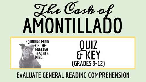 "The Cask of Amontillado" by Edgar Allan Poe Quiz and Answer Key ...