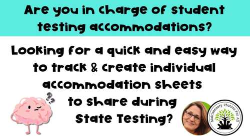 Testing Accommodations Tracker-AI-Compatible Spreadsheet for IEP, 504 ...