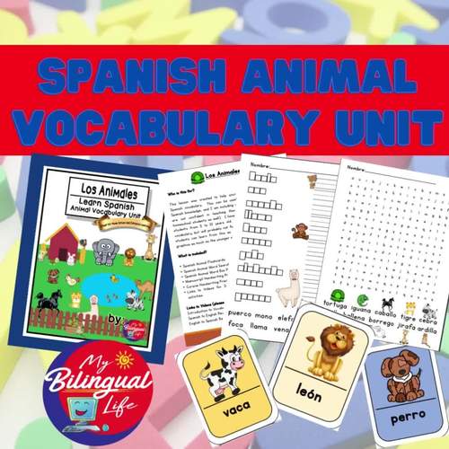 Vocabulary Unit - Los Animales - Spanish Animal Vocabulary Lessons ...
