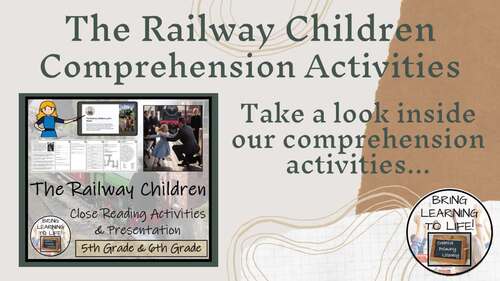 The Railway Children Fiction Reading Comprehension | 5th Grade & 6th Grade
