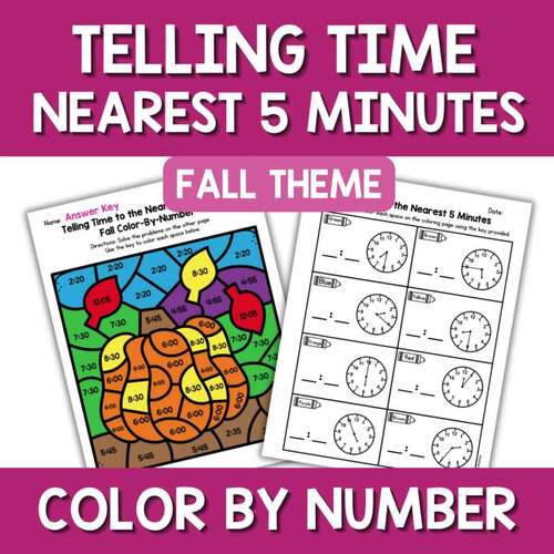 Fall Telling Time to the Nearest 5 Minutes | Color by Number Code ...