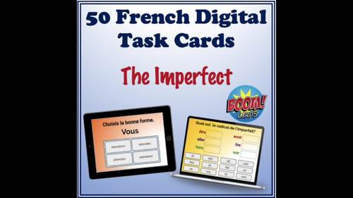 French Imperfect Digital Task Cards (50 Boom Cards) by World Language ...