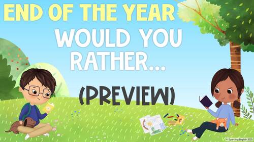 End of the Year Would You Rather Activity - End of the Year Celebration