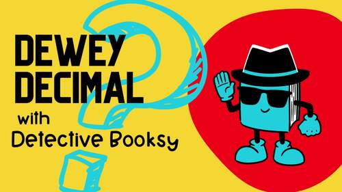 Dewey Decimal System for Kids | Intro to Dewey | Google Slides + Worksheets