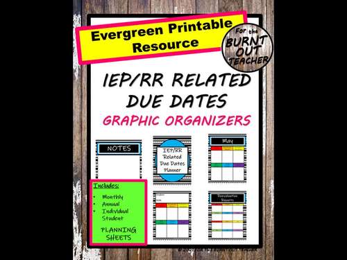 MONTHLY & ANNUAL SPECIAL EDUCATION PAPERWORK IEP RR DUE DATES PLANNER ...