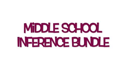 Inference Activities and Lesson Plan Bundle for Middle School ELA