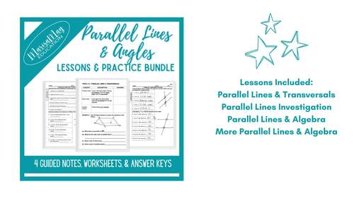 Parallel Lines & Angles Notes & Worksheets Bundle - 4 lessons | TPT