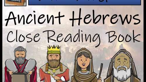 Ancient Hebrews Close Reading Comprehension Book | 5th Grade & 6th Grade
