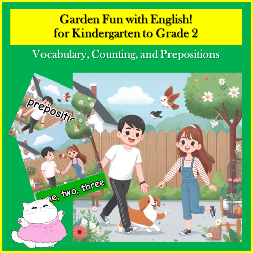 Garden Fun with English! for Kindergarten to Grade 2 by ZineEdTools