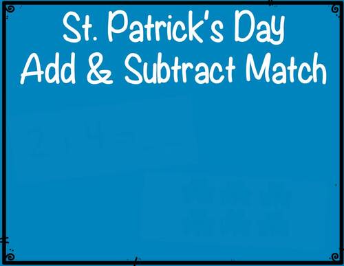 St. Patrick's Day Add & Subtract 0-10 Number Sentence Match | TPT