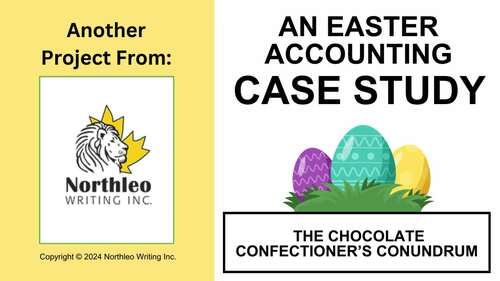 An Easter Accounting Case Study: The Chocolate Confectioner's Conundrum