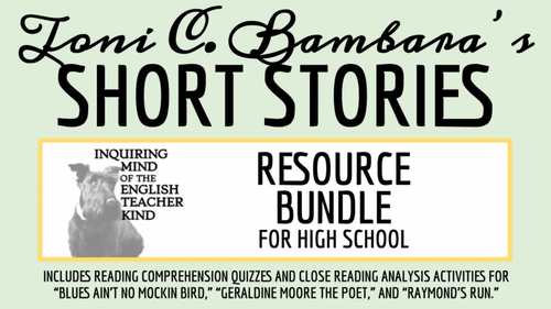 Short Stories by Toni Cade Bambara Quiz and Close Reading Activities Bundle